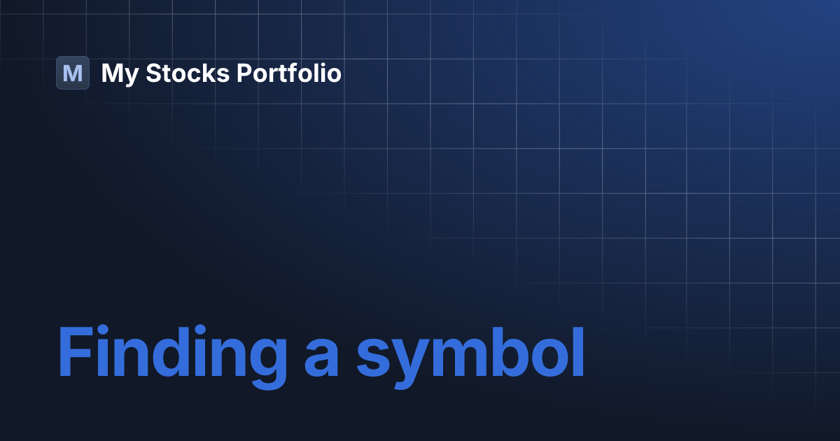 Finding a symbol | My Stocks Portfolio